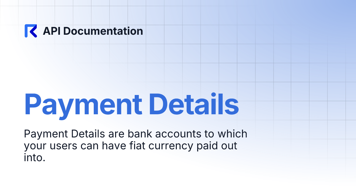 Payment Details | Offramps API | API Documentation