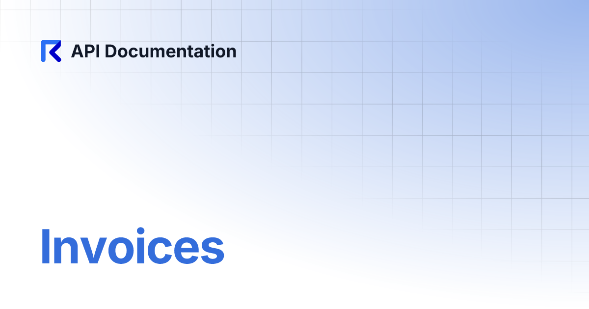 Invoices | API Documentation